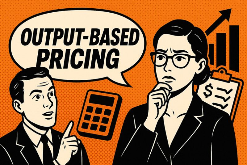 How output pricing supports an agency subscription fee model